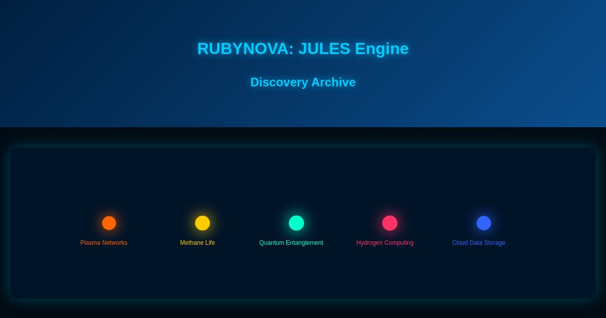 RUBYNOVA: JULES Engine - Discovery Archive