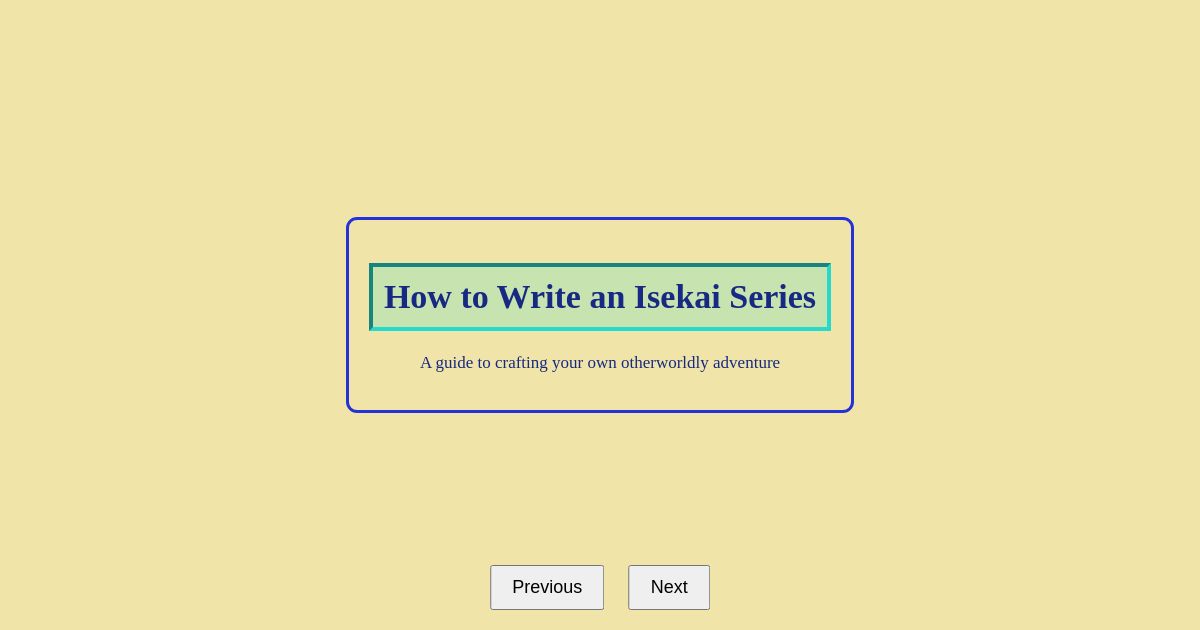 How to Write an Isekai Series - PresentationalViewer