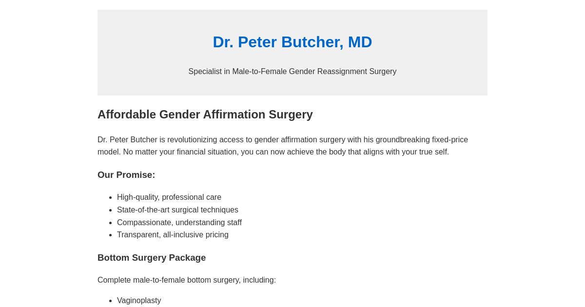 Dr. Peter Butcher, MD - Affordable Gender Affirmation Surgery