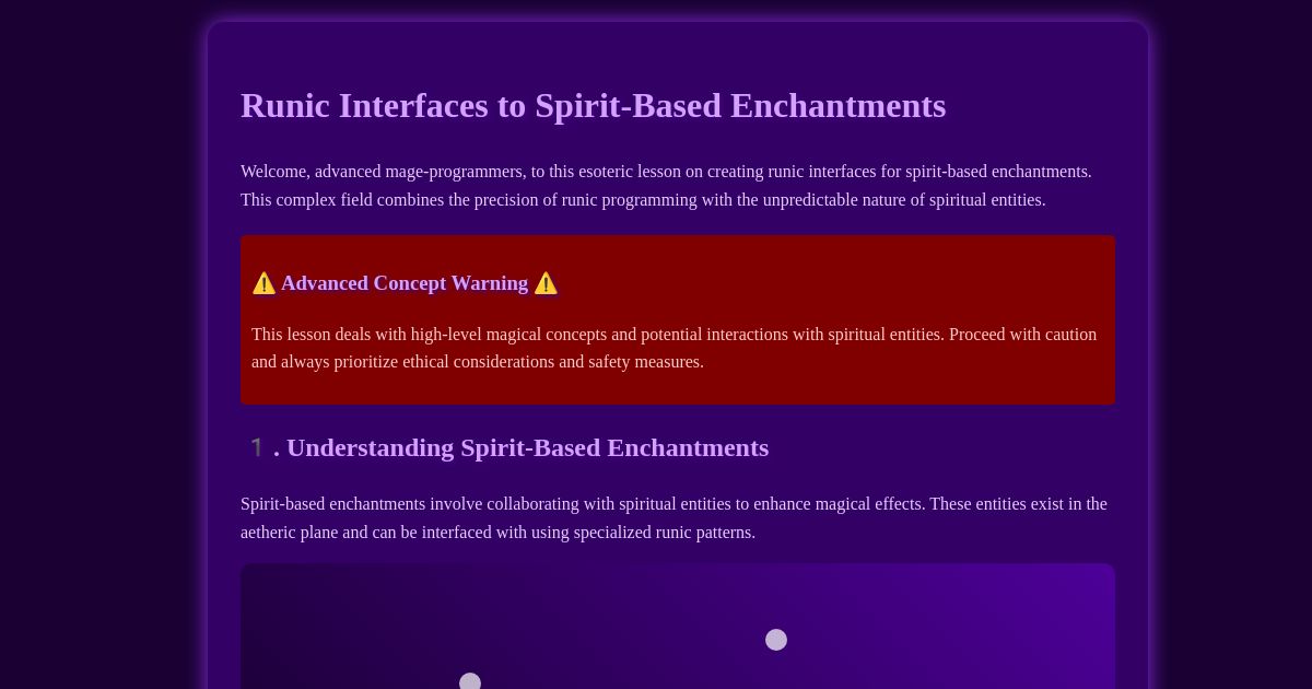Learn to Program: Runic Interfaces to Spirit-Based Enchantments